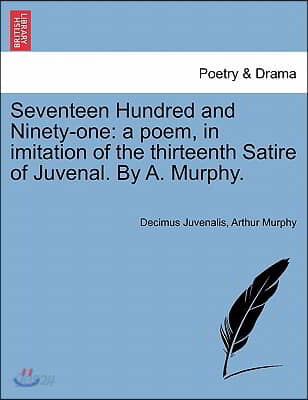 예스24 Seventeen Hundred and Ninety-One: A Poem, in Imitation of the ...