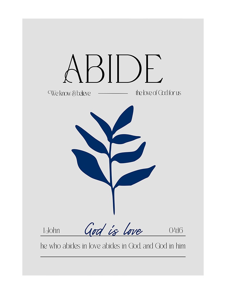 할렐루야샵 요한일서 4:16 Abide 사랑 안에 거하는 자 - 위시버킷